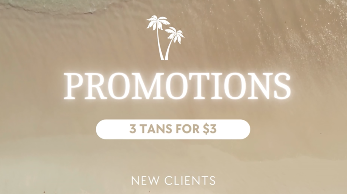 Promotions - Palm Beach Mega Tan